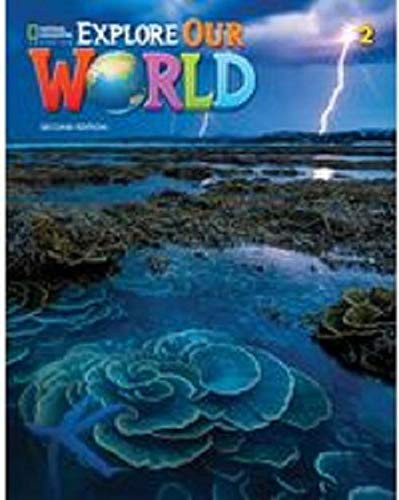 Explore Our World: 2nd Edition by Diane Pinkley, Gabrielle Pritchard ...